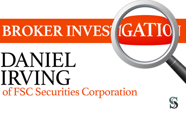 Broker Investigation: Daniel Irving » Sonn Law Group