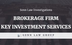 Key Investment Services Fined $425,000 by FINRA » Sonn Law Group