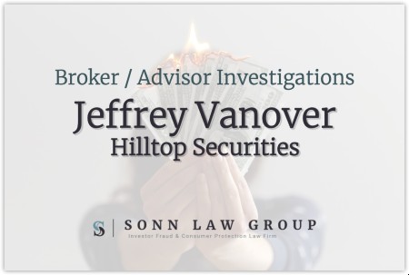 Jeffrey Vanover, Broker for Hilltop Securities, Accused of Making ...