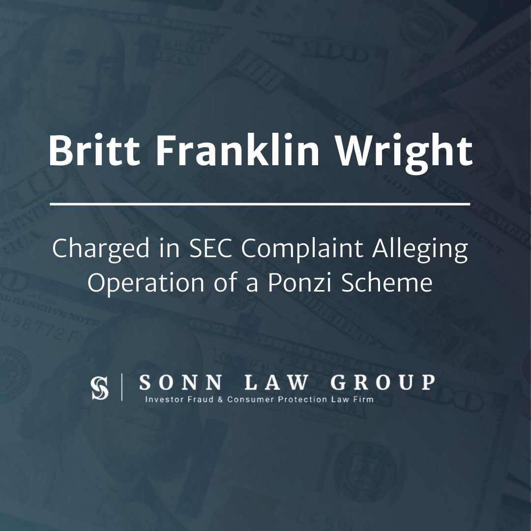 Britt Franklin Wright Accused of Operating a Ponzi Scheme
