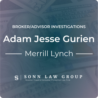 Adam Jesse Gurien, Broker with Merrill Lynch, Named in Customer Dispute Alleging ...